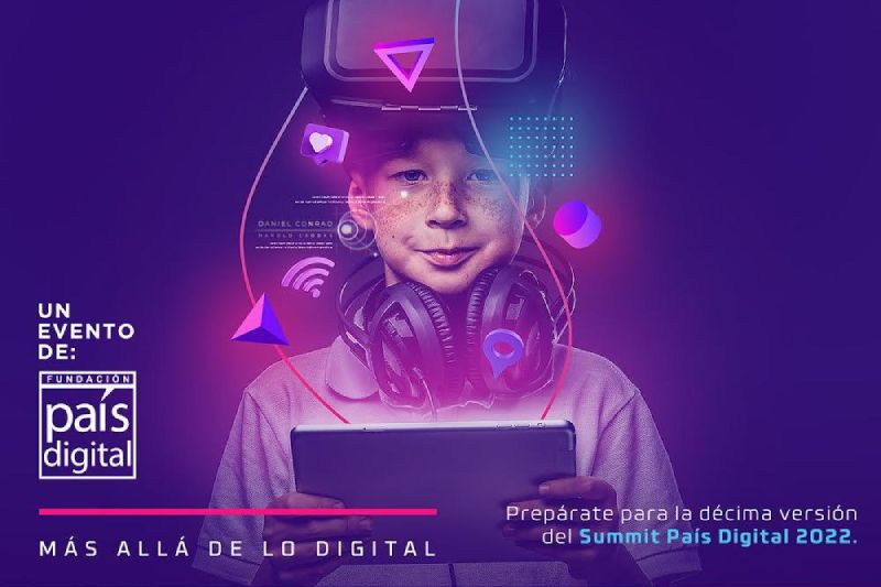 Summit País Digital 2022: reúne al ecosistema de cultura digital del ...