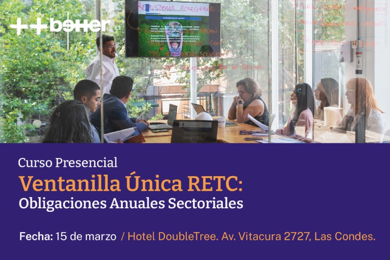 Better realizará curso presencial sobre Ventanilla Única RETC - Diario Sustentable
