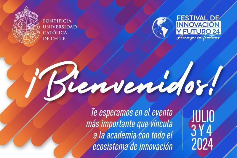 Descubre el Festival de Innovación y Futuro FIF UC 2024 - Diario ...